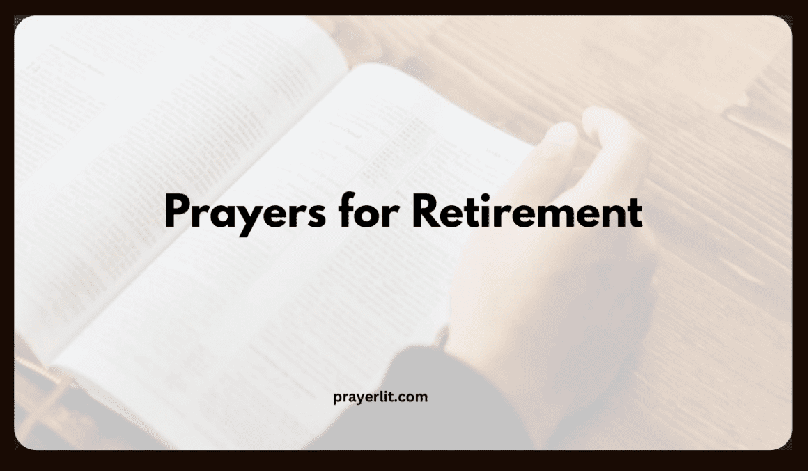 35 Short Powerful Prayers for Retirement 2025 - PrayerLit
