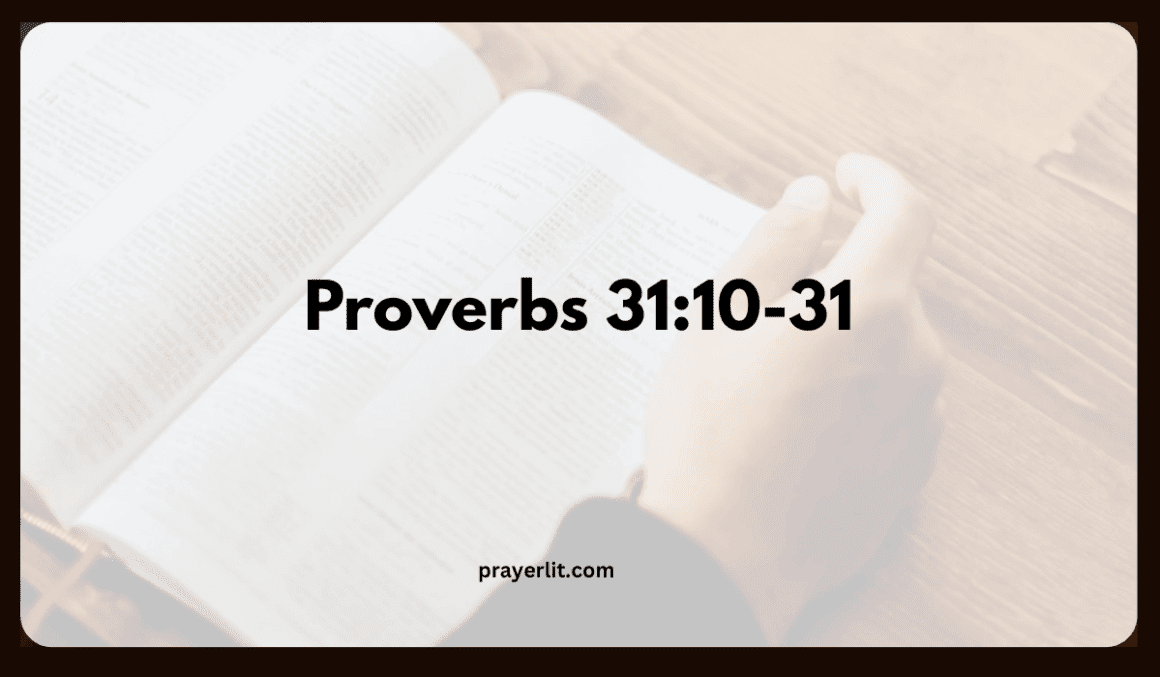 Proverbs 31:10-31 Meaning and Commentary - PrayerLit
