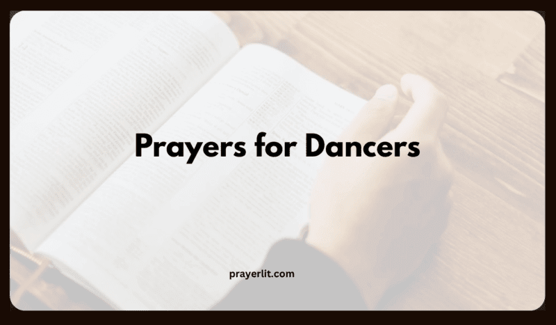 35 Short Powerful Prayers for Dancers 2026 - PrayerLit