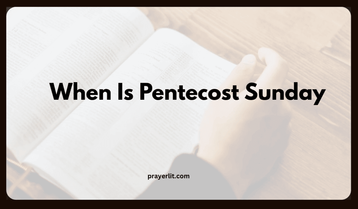 When Is Pentecost Sunday This Year 2026 - PrayerLit